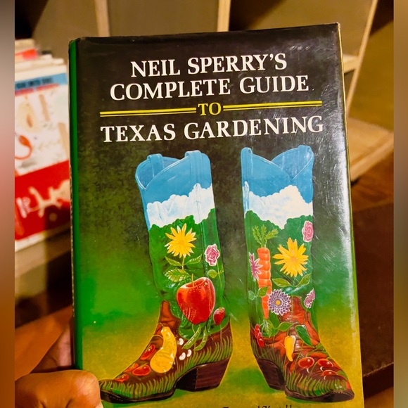 Other | Neil Sperrys Complete Guide To Texas Gardening Book | Poshmark